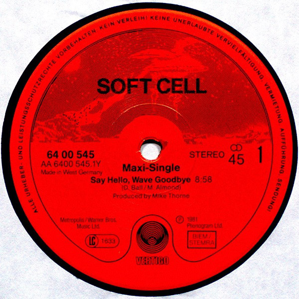 Soft Cell – Say Hello, Wave Goodbye (12″, Maxi) – akerrecords.nl