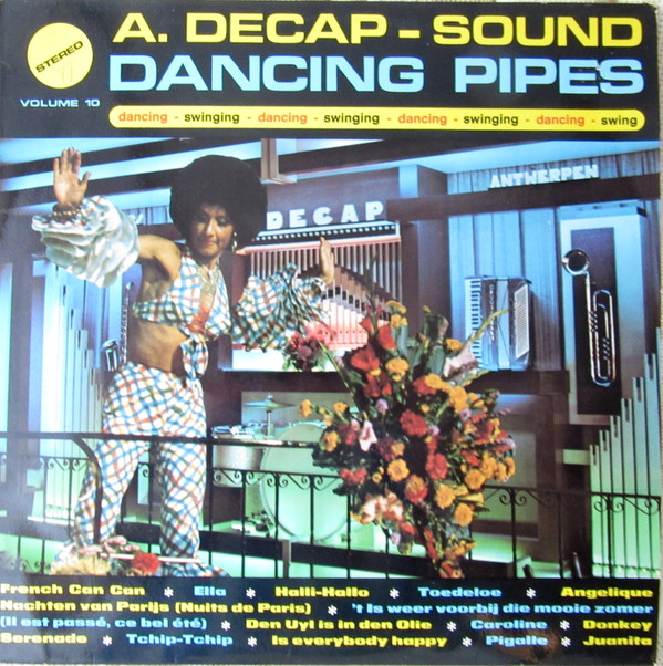Decap Organ Antwerp – A. Decap – Sound Dancing Pipes Volume 10 (LP ...