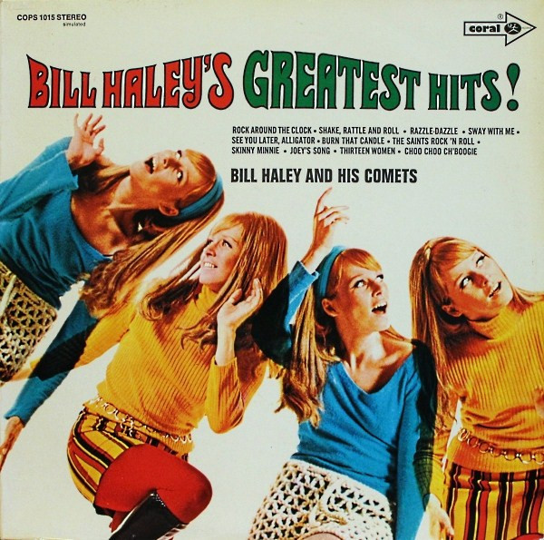 Bill Haley And His Comets – Bill Haley’s Greatest Hits! (LP, Comp ...