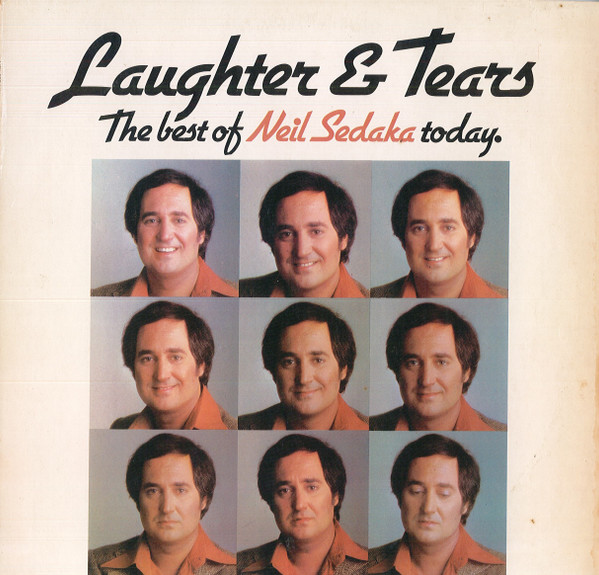 Neil Sedaka – Laughter And Tears (The Best Of Neil Sedaka Today.) (LP ...