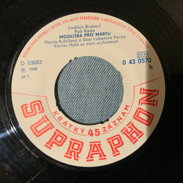 Marta Kubišová / Karel Černoch – Modlitba Pro Martu / Zlej Sen (7 ...