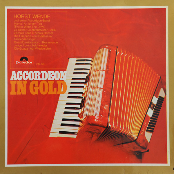 Horst Wende’s Akkordeon-Band – Accordeon In Gold (LP, Album ...