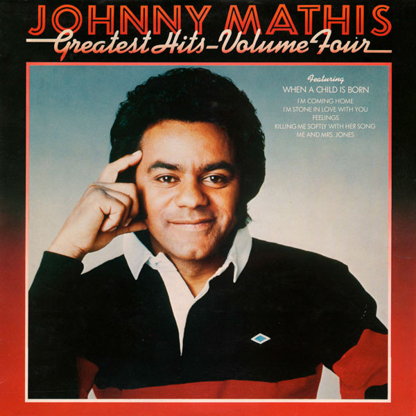 Johnny Mathis – Greatest Hits – Volume Four (LP, Comp) – akerrecords.nl