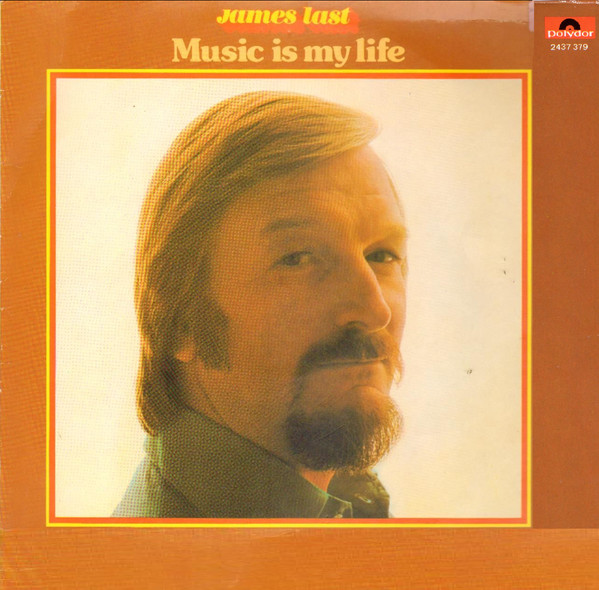 James Last – Music Is My Life (LP, Comp) – akerrecords.nl