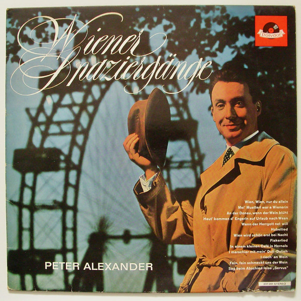 Peter Alexander – Wiener Spaziergänge (LP, Comp) – akerrecords.nl