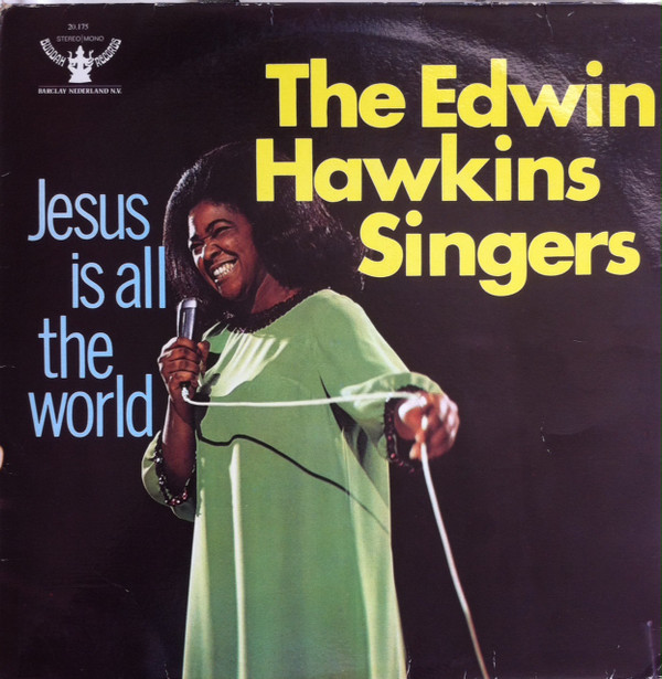 Edwin Hawkins Singers – Jesus Is All The World (LP, Comp, Club ...