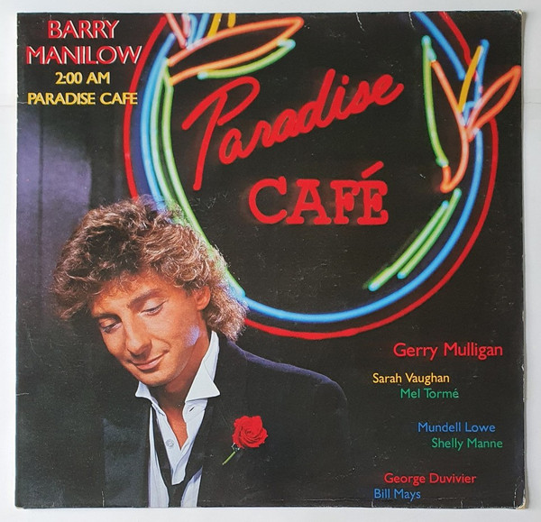 Barry Manilow – 2:00 AM Paradise Café (LP, Album) – akerrecords.nl