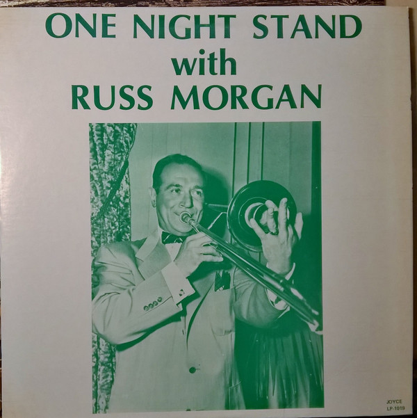 Russ Morgan And His Orchestra – One Night Stand With Russ Morgan (LP ...