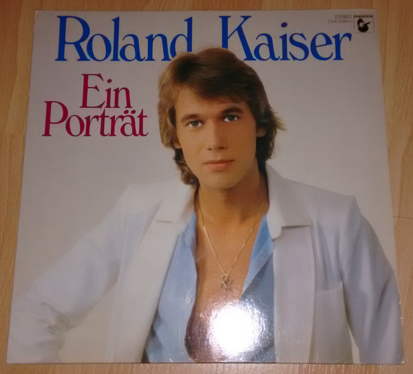 Roland Kaiser – Ein Porträt (LP, Comp, Club) – akerrecords.nl