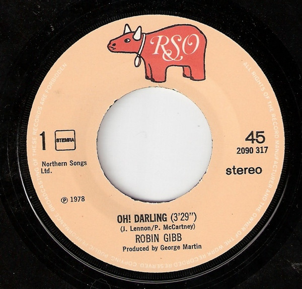 Robin Gibb – Oh! Darling (7″, Single) – akerrecords.nl