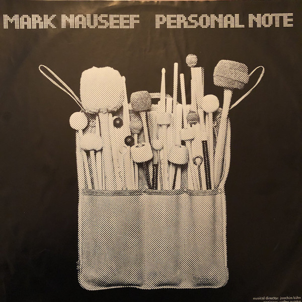 Mark Nauseef – Personal Note (LP, Album) – akerrecords.nl