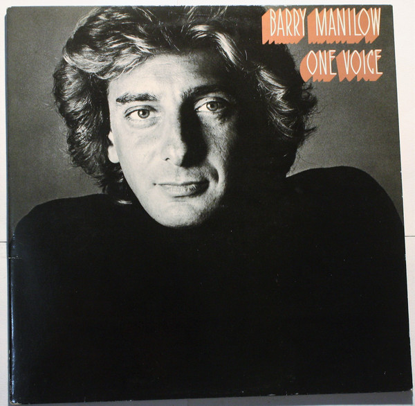 Barry Manilow – One Voice (LP, Album, Gat) – akerrecords.nl