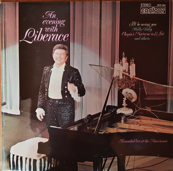 Liberace – An Evening With Liberace (LP, Album, RE) – akerrecords.nl