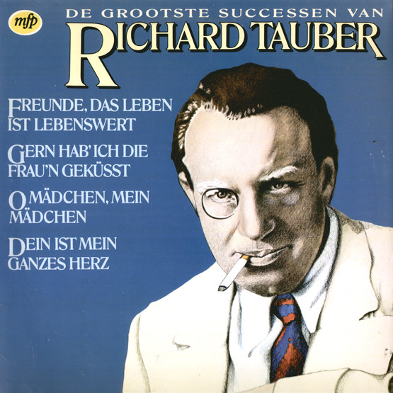 Richard Tauber – De Grootste Successen Van Richard Tauber (LP, Comp ...
