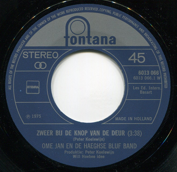 Ome Jan En De Haeghse Bluf Band – Zweer Bij De Knop Van De Deur (7 ...