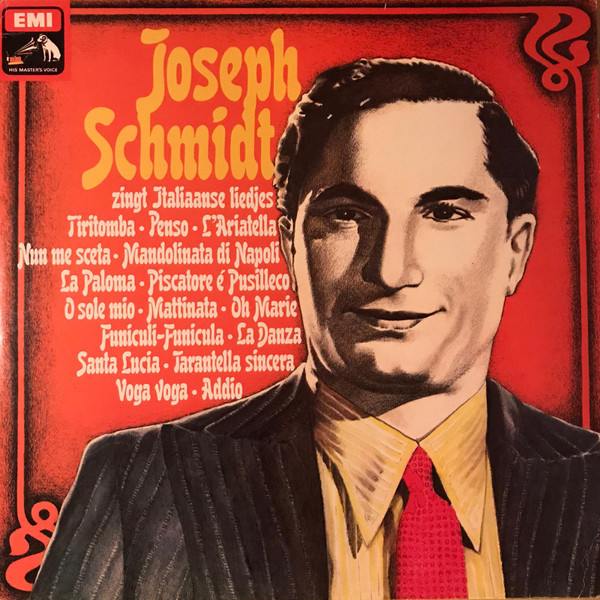 Joseph Schmidt – Joseph Schmidt Zingt Italiaanse Liedjes (LP ...