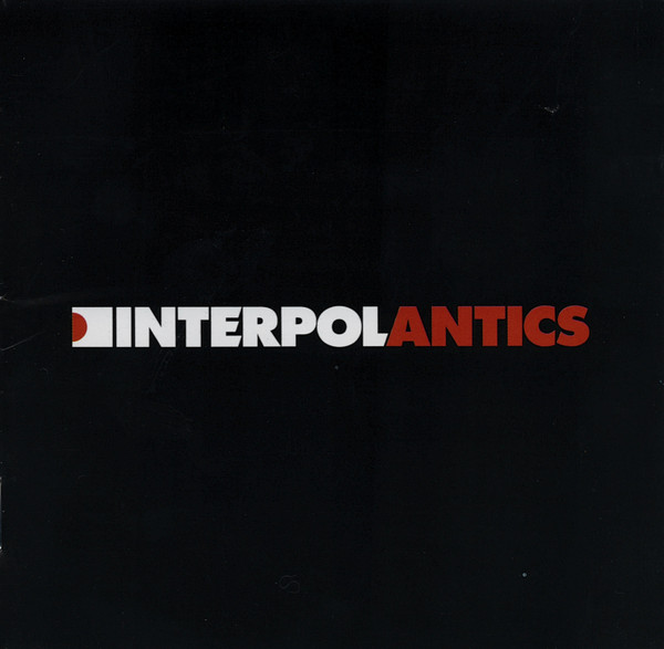 Interpol – Antics (CD, Album, Enh, Sli) – akerrecords.nl