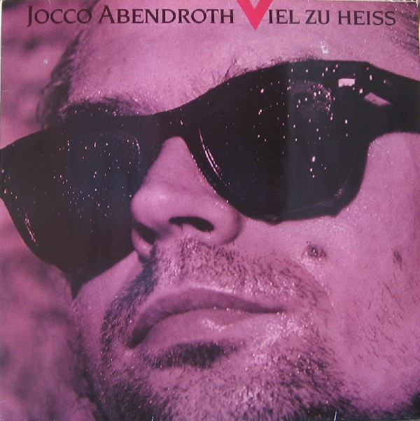 Jocco Abendroth – Viel Zu Heiss (LP, Album) – akerrecords.nl