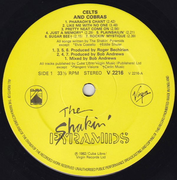 The Shakin’ Pyramids – Celts And Cobras (LP, Album) – akerrecords.nl
