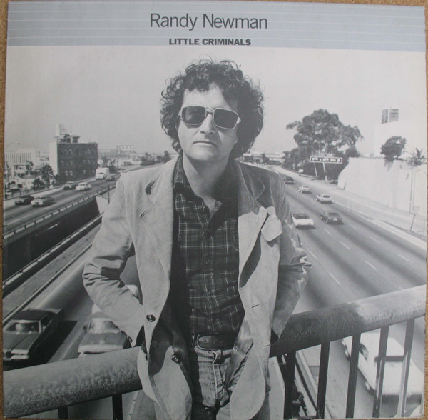 Randy Newman – Little Criminals (LP, Album) – akerrecords.nl