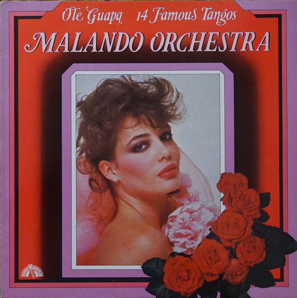 Malando And His Tango Orchestra – Ole Guapa – 14 Famous Tangos (LP ...