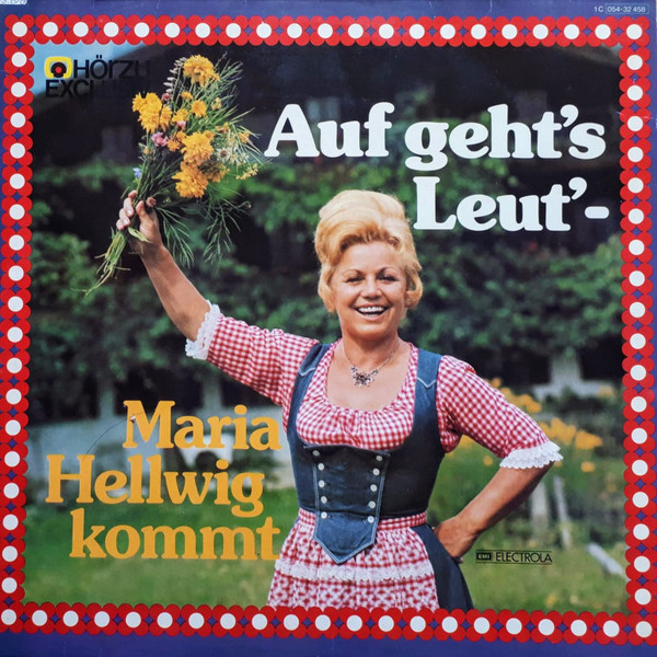 Maria Hellwig – Auf Geht’s Leut’ – Maria Hellwig Kommt (LP, Album ...