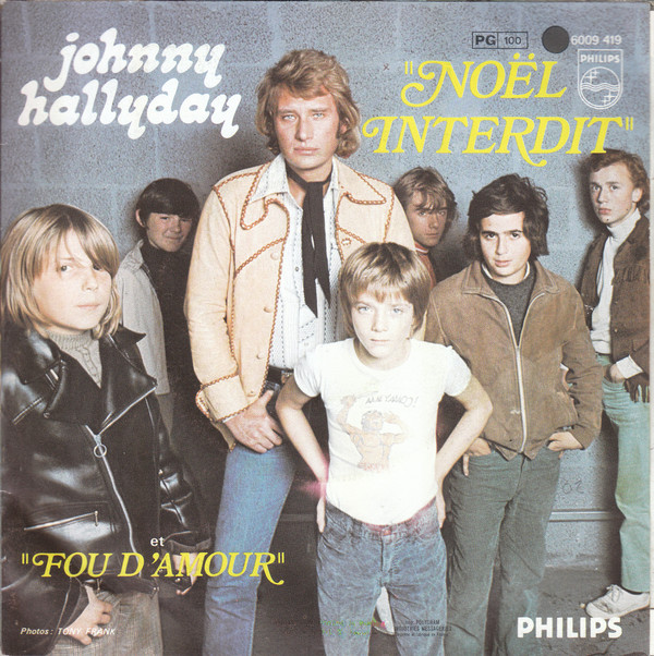 Johnny Hallyday – Noël Interdit / Fou D’amour (7″, Single, RE) – akerrecords.nl