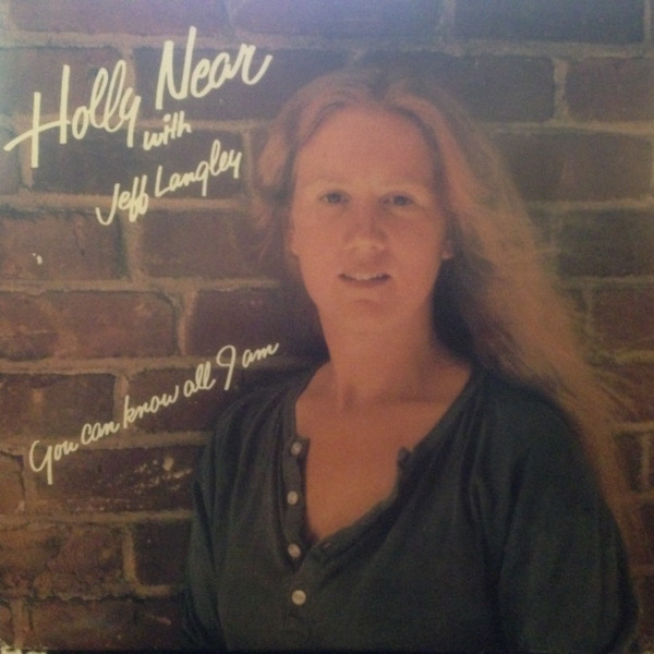 Holly Near With Jeff Langley – You Can Know All I Am (LP, Album, Als ...