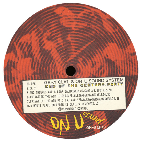 Gary Clail / On-U Sound System* – End Of The Century Party (LP, Album ...