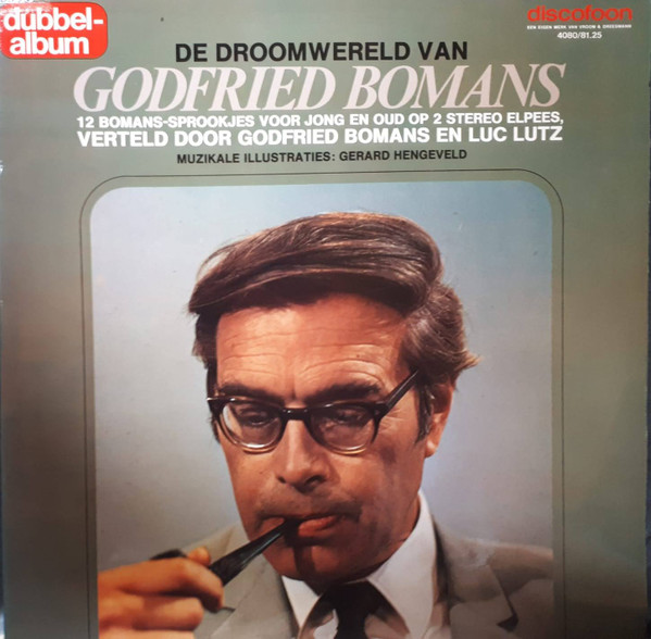 Godfried Bomans – De Droomwereld Van Godfried Bomans (2xLP, Gat ...