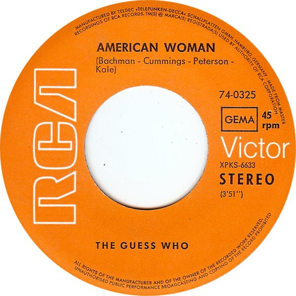The Guess Who – American Woman (7″, Single) – akerrecords.nl