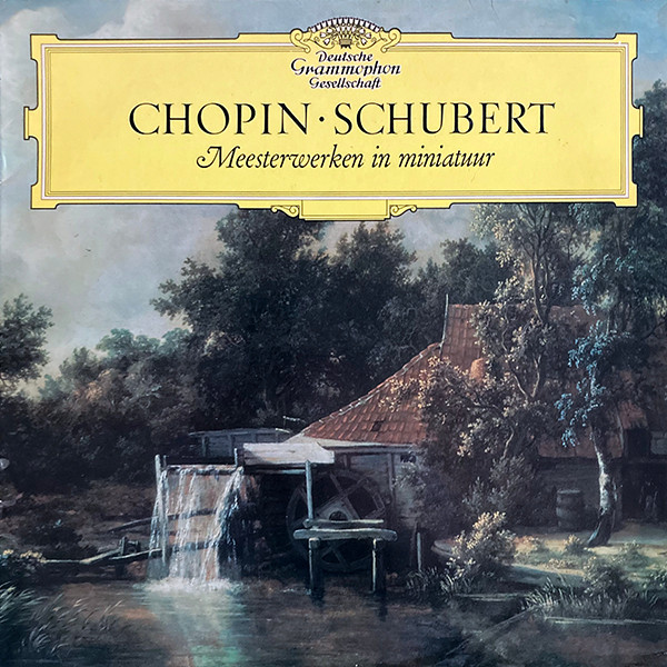 Frédéric Chopin · Franz Schubert – Meesterwerken In Miniatuur (LP, Comp, Mono) – akerrecords.nl