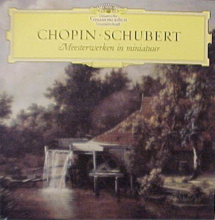 Frédéric Chopin · Franz Schubert – Meesterwerken In Miniatuur (LP, Comp ...