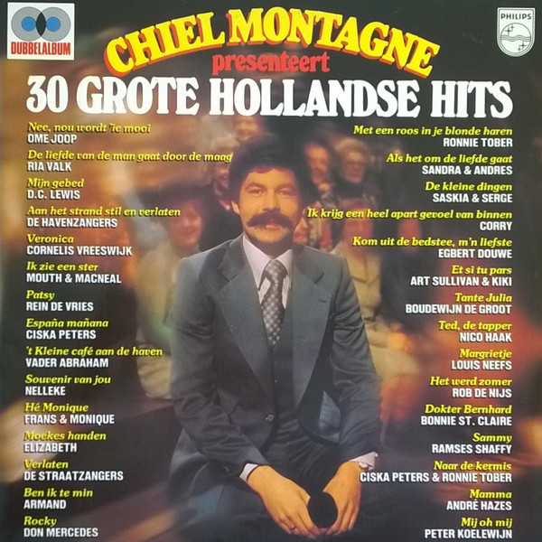 Various – Chiel Montagne Presenteert 30 Grote Hollandse Hits (LP, Comp ...
