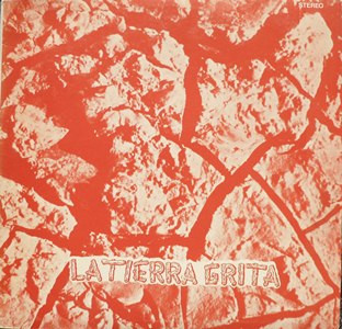 Juan Antonio Espinosa – Conjunto Quinteto Bau – La Tierra Grita (LP ...