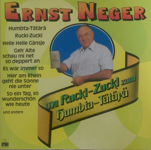 Ernst Neger – Mit Rucki-Zucki Zum Humbta-Tätärä (LP) – akerrecords.nl