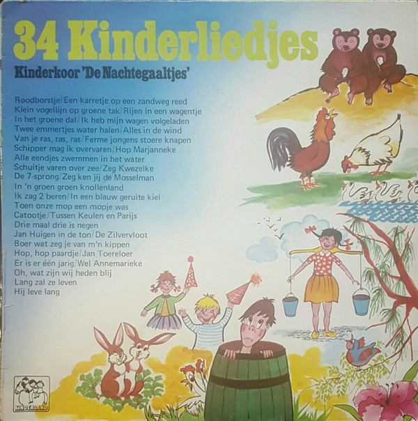 Kinderkoor De Nachtegaaltjes – 34 Kinderliedjes (LP, Album ...