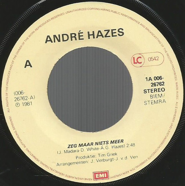 André Hazes – Zeg Maar Niets Meer (7″, Single) – akerrecords.nl
