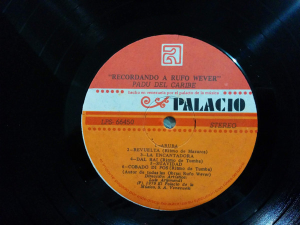 Padu Del Caribe – Recordando A Rufo Wever 1917-1977 (LP) – akerrecords.nl