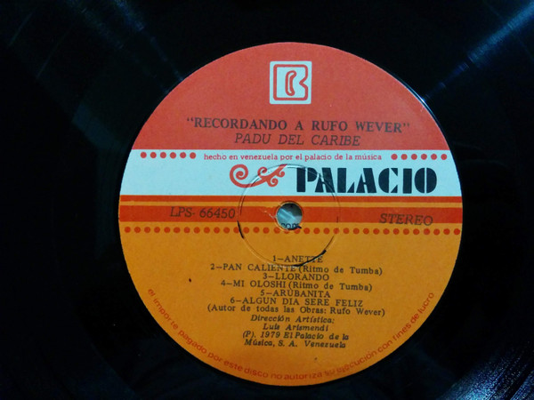 Padu Del Caribe – Recordando A Rufo Wever 1917-1977 (LP) – akerrecords.nl