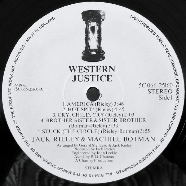 Jack Rieley & Machiel Botman - Western Justice (Excerpts From A Diary ...