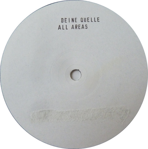 Deine Quelle - All Areas (12", EP, W/Lbl) - akerrecords.nl